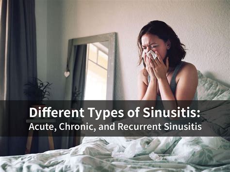 Understanding The Different Types Of Sinusitis Acute Chronic And