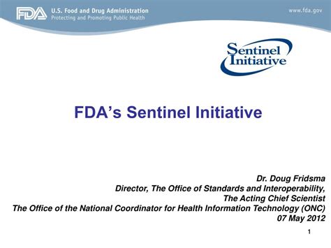 Ppt Fdas Sentinel Initiative Powerpoint Presentation Free Download