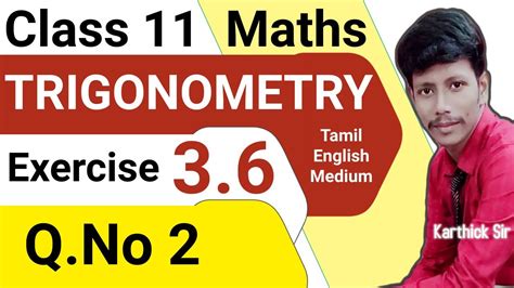11th Maths Trigonometry Exercise 36 2nd Sum Sum 2 Class 11th Maths