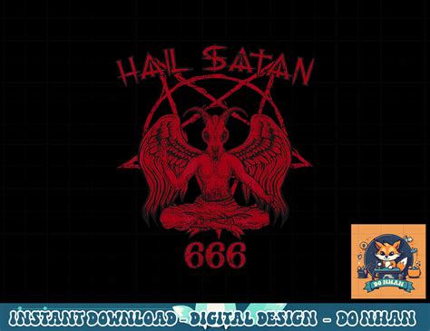 Satan Loves Me Hail Satan Devil 666 Saying Png Sublimation Inspire