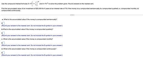 Solved Use The Compound Interest Formulas A P Nr Nt And Chegg