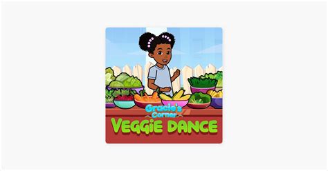 ‎veggie Dance Song By Gracies Corner Apple Music