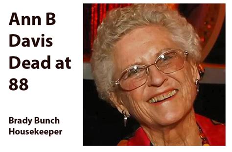 Ann B Davis Quotes Quotesgram