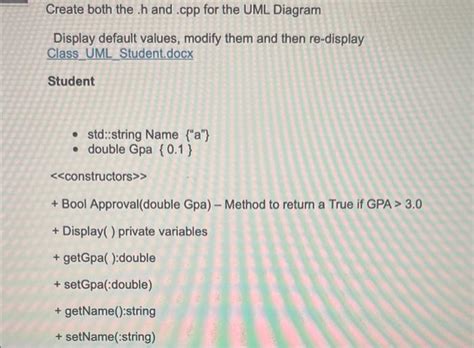 Solved Create Both The H And Cpp For The UML Diagram Chegg