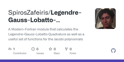 GitHub SpirosZafeiris Legendre Gauss Lobatto Quadrature A Modern Fortran Module That