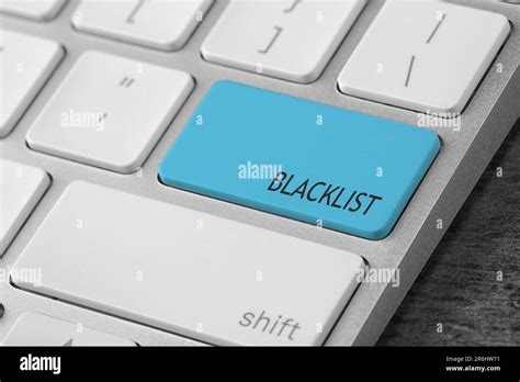 Light Blue Button With Word Blacklist On Computer Keyboard Closeup Stock Photo Alamy