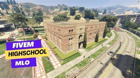 Fivem Highschool Mlo Fivem Mods