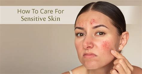 Sensitive Skin Causes Treatments And More Areoveda