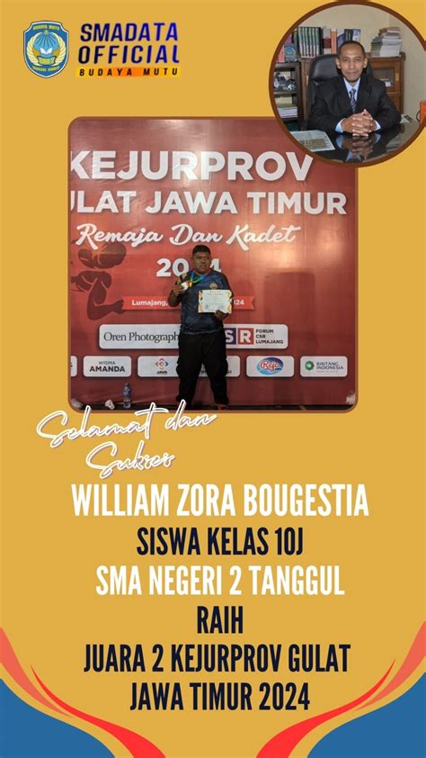 Selamat Kepada William Zora Bougestia Siswa Kelas X J Memenangkan Juara 2 Kejurprov Gulat Jawa