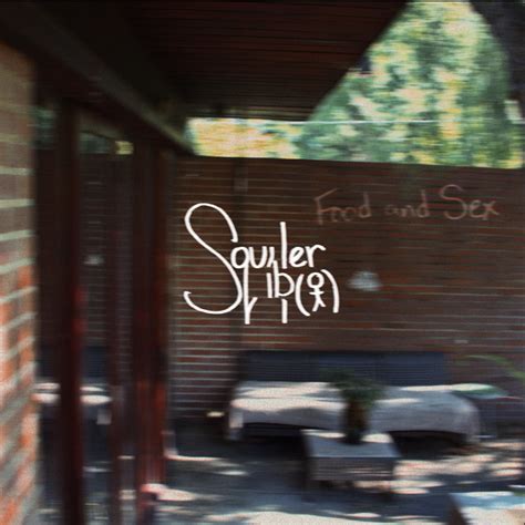 Food And Sex Single By Squibler Spotify