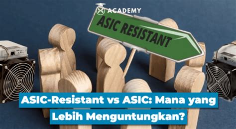 Asic Resistant Vs Asic Mana Yang Lebih Menguntungkan