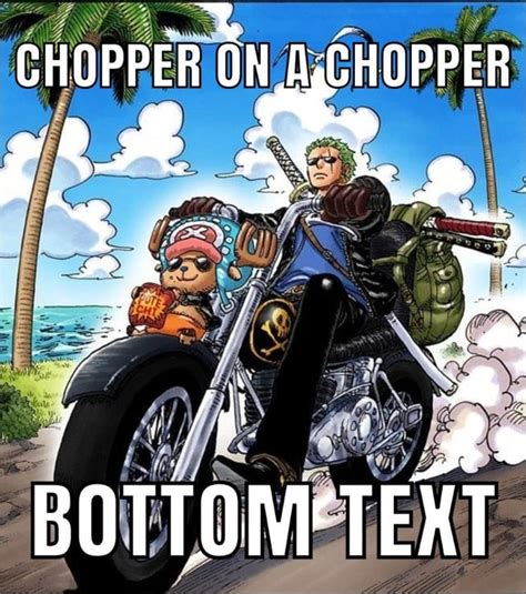 He Kinda Chill Doe R Memepiece