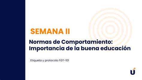 Semana Ii Etiqueta Y Protocolo Fgt 101
