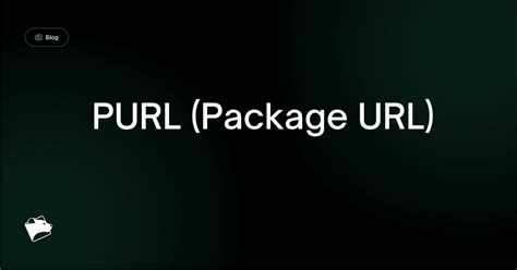 understanding the purl specification package url fossa blog