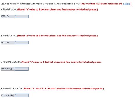 solved let x be normally distributed with mean μ 18 and