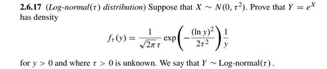 Solved 2617 Log Normal τ Distribution Suppose That