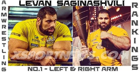 Levan Saginashvili Levani Saginashvili • Armwrestling •
