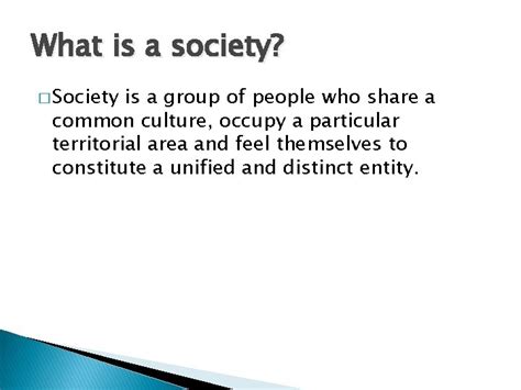 What Is A Society Society Is A Group