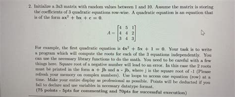 Solved Initialize A X Matrix With Random Values Between Chegg Com
