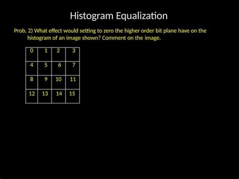 Ch 22 Histogram Image Processing Pptx Technology And Computing