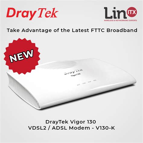 New Product Draytek Vigor VDSL ADSL Modem LinITX Blog
