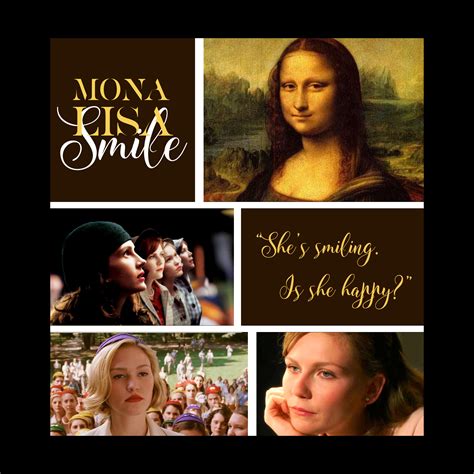 Mona Lisa Smile Movie Quotes Mona Lisa Smile Movie Quotes