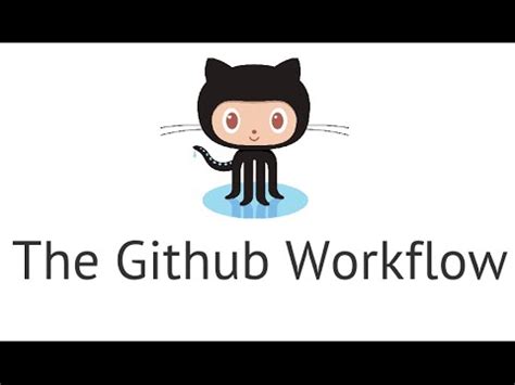 How To Use The Github Workflow YouTube