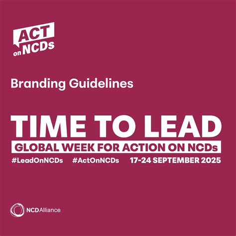 Brand Guidelines 2025 • Global Week For Action On Ncds
