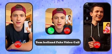 Tom Holland Fake Video Call Apk For Android Download