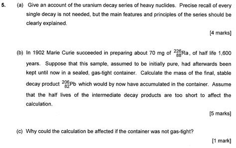 Solved A ﻿give An Account Of The Uranium Decay Series Of