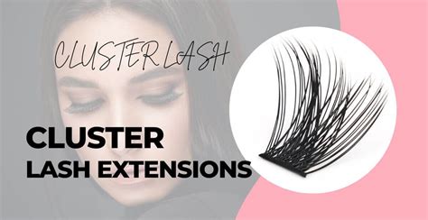 Cluster Lashes A Comprehensive Guide