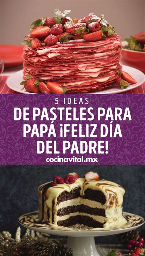 5 Ideas De Pasteles Para Papá ¡feliz Día Del Padre Pastel Para Papá