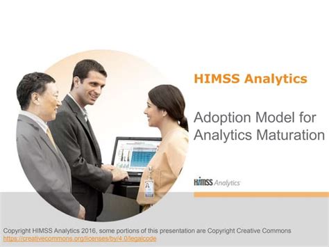 Himss Analytics Adoption Model For Analytics Maturity March 2016 Pptx