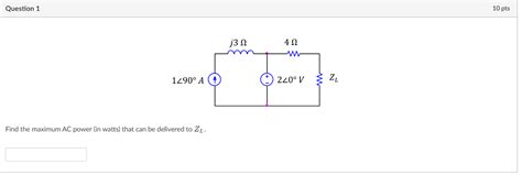 Solved Find The Maximum AC Power In Watts That Can Be Chegg Com