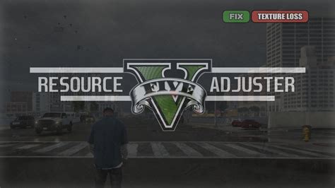 Resource Adjuster Gta5