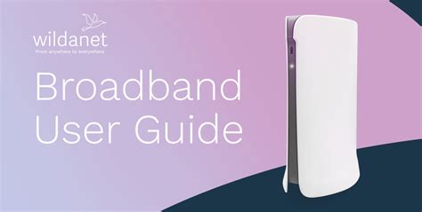 Router User Guide Wildanet