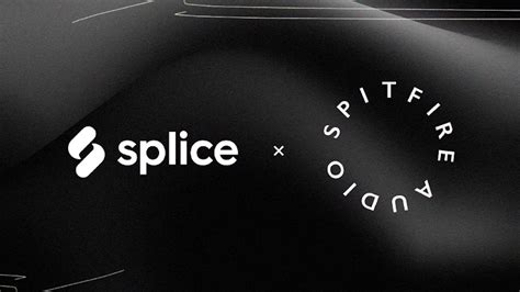 Splice Acquires Spitfire Audio And Adds Another Puzzle Piece In Their