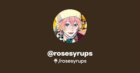 Rosesyrups Twitter Instagram Linktree