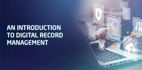 What Is Digital Record Management