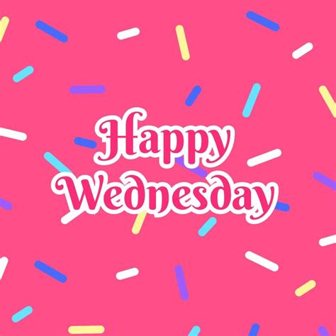 Happy Wednesday