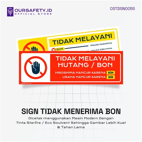 Jual Stiker Sign Tidak Menerima Hutang Bon Premium Oursafety Id