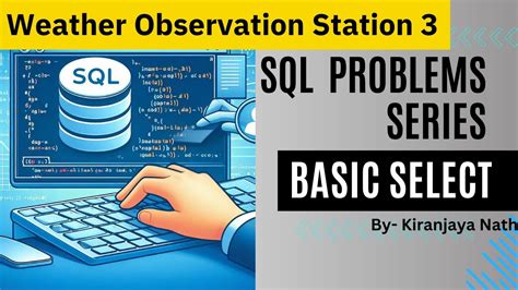 Weather Observation Station 3 Problem Sql Sql Server My Sql