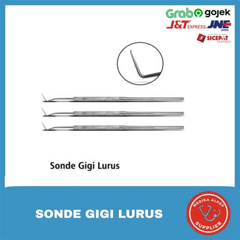 Jual Sonde Gigi Lurus Sonde Straight Shopee Indonesia