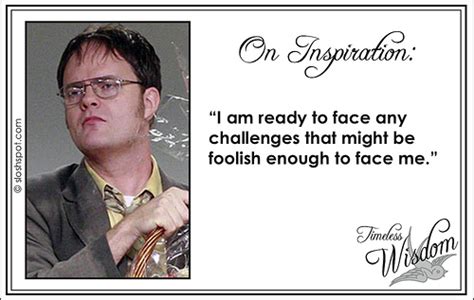 Dwight Schrute Motivational Quotes Quotesgram Dwight Schrute Motivational Quotes Quotesgram