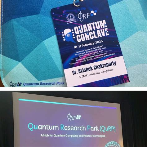 Dr Avishek Chakraborty On Linkedin Attending Quantum Conclave 2025 Quantum Research Park