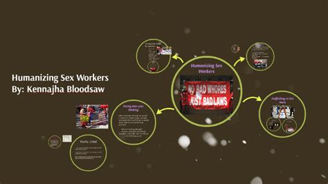 Humanizing Sex Workers By Kennajha Bloodsaw On Prezi