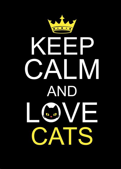 Keep Calm And Love Cats Poster By Zs C O M M E R C E Displate