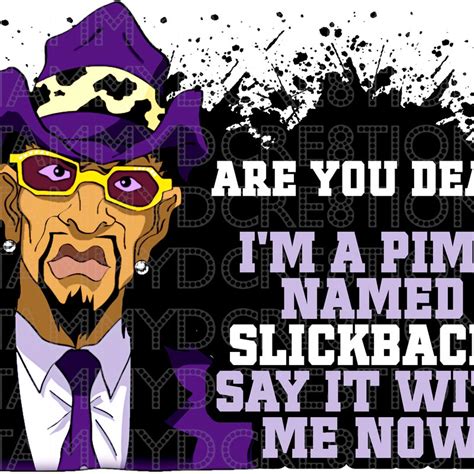 Pimp Named Slickback Etsy