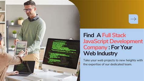 Where To Find A Full Stack Javascript Development Company For Your Web
