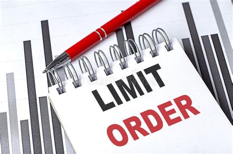 Limit Order Text Written On Notebook With Pen On Chart Stock Image Image Of Wealth Provide